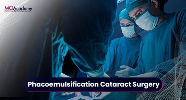 Phacoemulsification Cataract Surgery Explained - Mediterranean ...